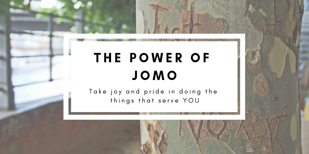 The Power of JOMO - LongerDays